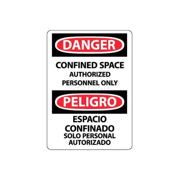 National Marker Co OSHA Sign, Danger Confined Space Authorized ...